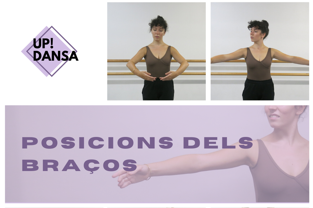 Aprendemos las posiciones básicas de los brazos en ballet | Up!Dansa